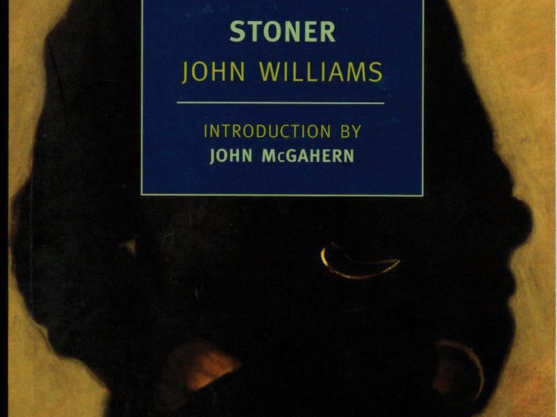John Williams' Forgotten Novel Stoner Is Worth Remembering