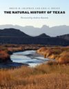 ‘The Natural History of Texas’ Celebrates the State’s Lesser-Known ...
